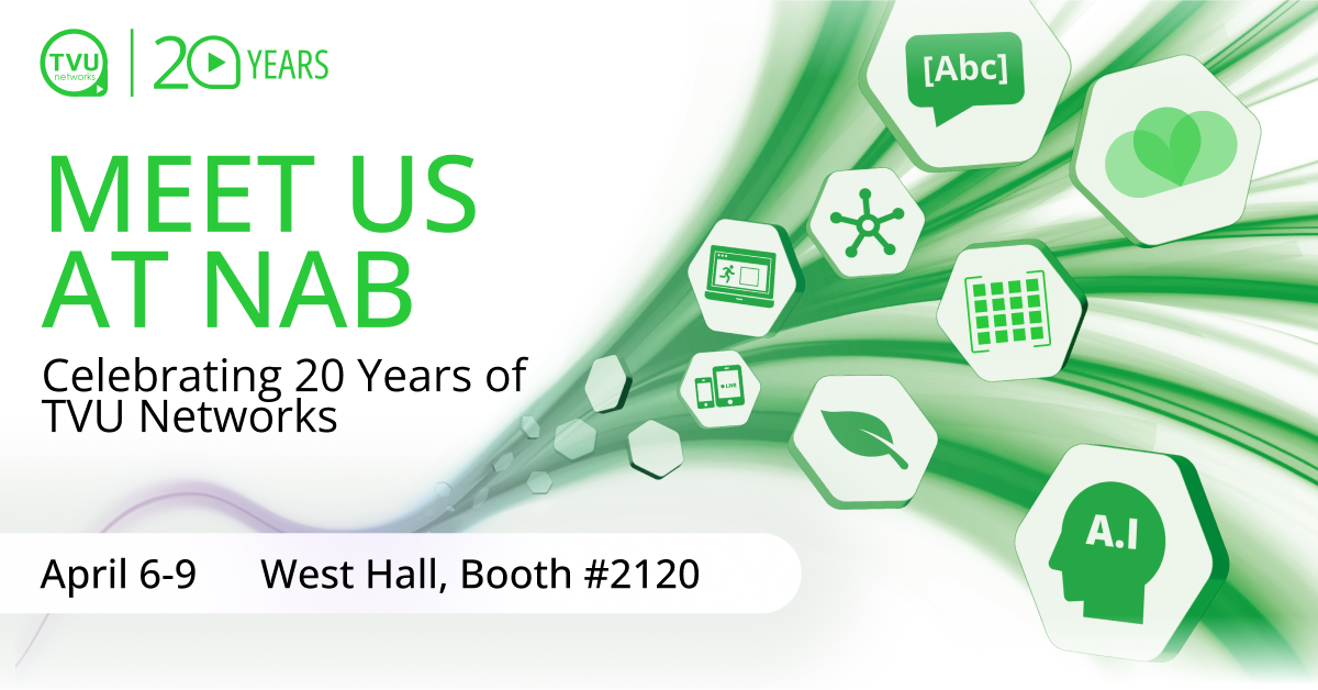 Meet TVU Networks at NAB 2025
